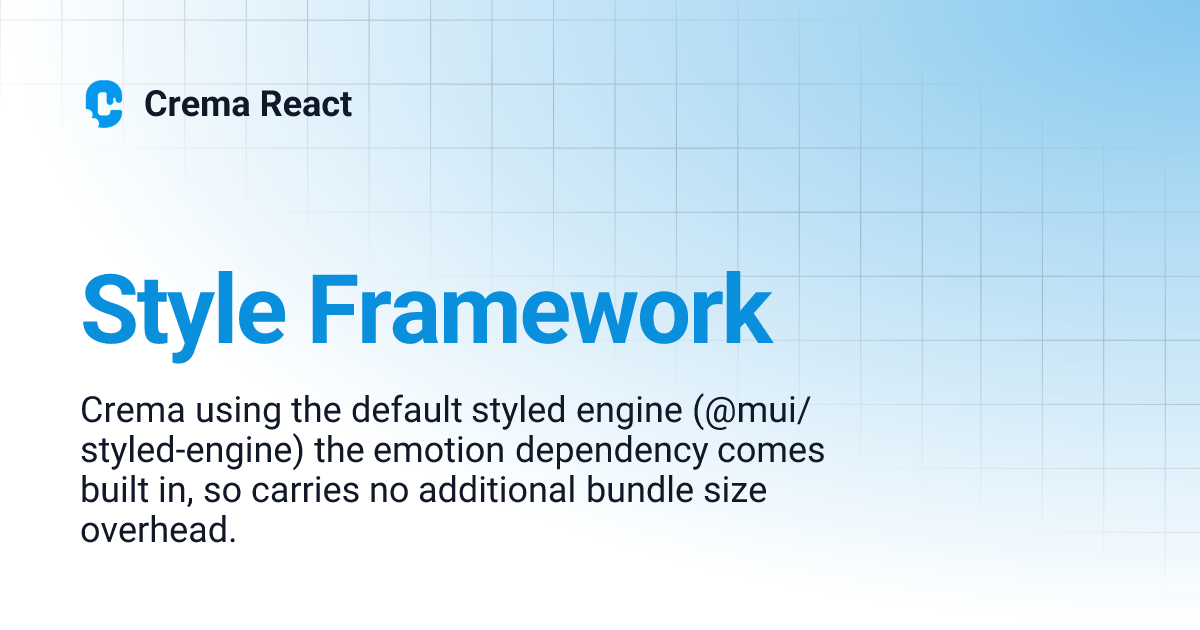 Style Framework | Crema React