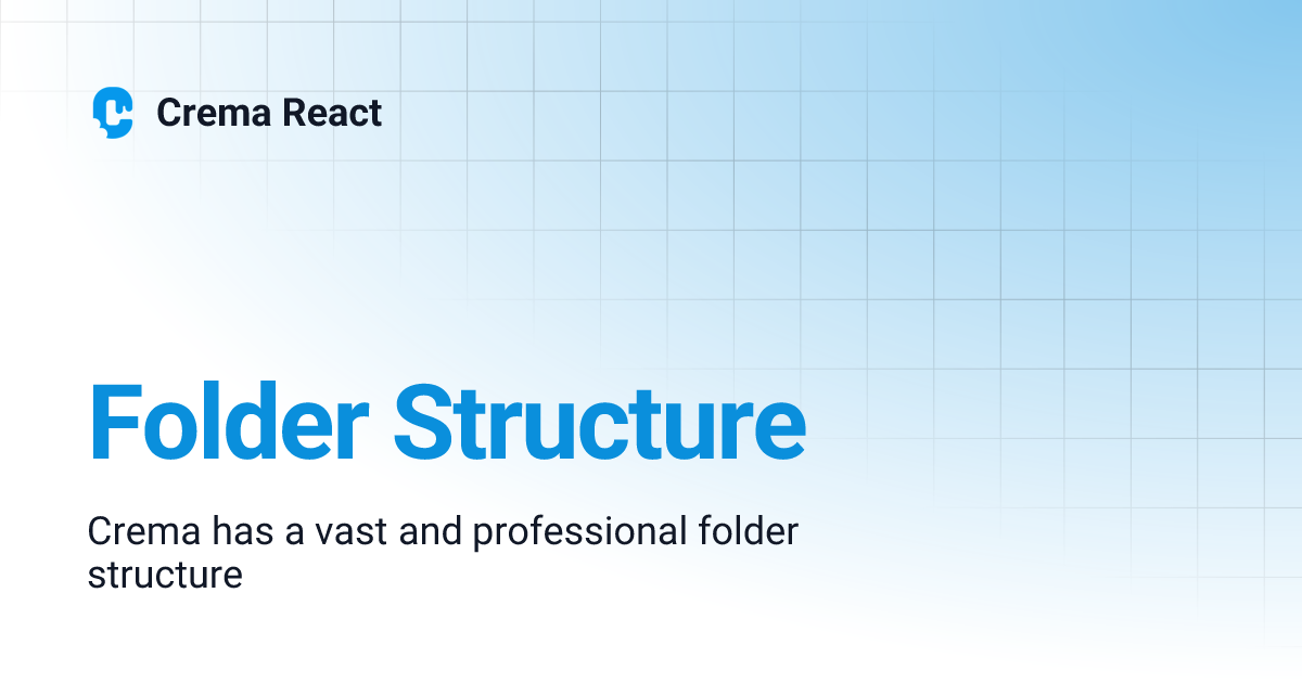 Folder Structure | v-4 CRA | Crema React